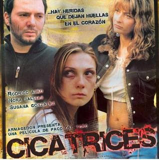 EDUCACION Y COMUNICACION: ANALISIS DE LA PELICULA CICATRICES